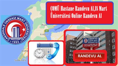 ÇOMÜ 18 Mart Diş Hastanesi Online Randevu Al ÜNİVERSİTE HASTANESİ RANDEVU