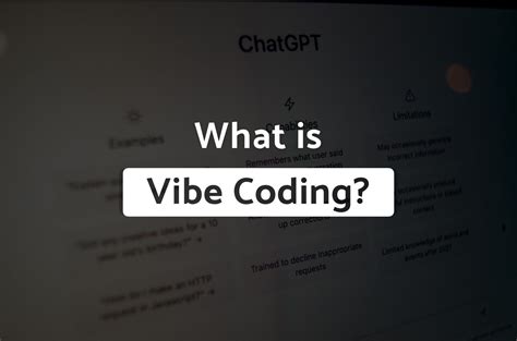 What Is Vibe Coding —