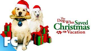 The Dog Who Saved Christmas Cast