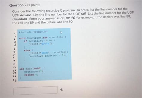 Solved Question 2 1 Point Consider The Following Recursive