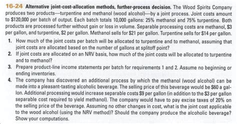 Solved 16 24 Alternative Joint Cost Allocation Methods Chegg Com