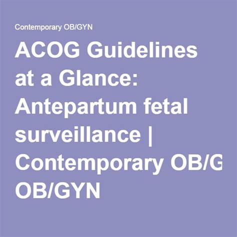 Enhancing Antepartum Fetal Surveillance Acog Guidelines