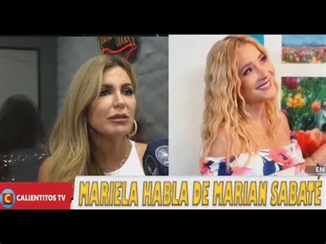 MARIAN SABATÉ NO TIENE NI PARA COMER Es verdad MARIELA ViTERI habla YouTube