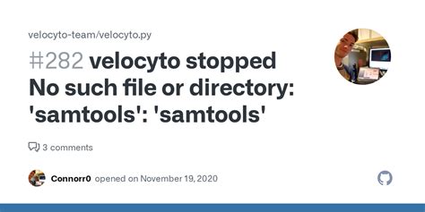Velocyto Stopped No Such File Or Directory Samtools Samtools Issue Velocyto Team