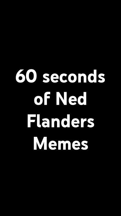 She Wants The Diddly Killed Me Thesimpsons Nedflanders Kyriekachow Youtube