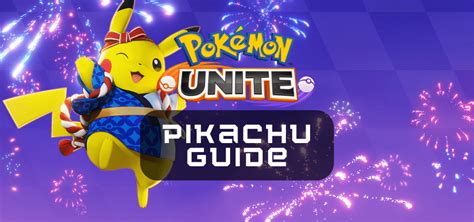 Pokemon Unite Pikachu Guide And Build One Chilled Gamer