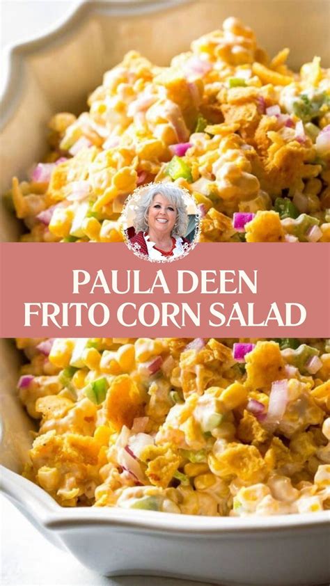 Paula Deen Frito Corn Salad Delish Sides Recipe Corn Recipes Side