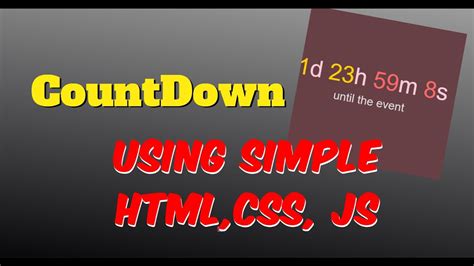 Create Countdown With Htmlcssjs For Begginers With Sourcecode Youtube