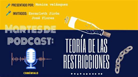 Martes De Podcast Con Teoría De Restricciones Toc Youtube