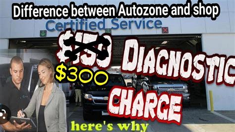 Heres Why Shop Diagnostic Charge Not Free Like Autozone Youtube