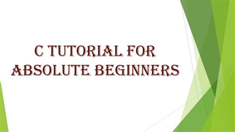 Introduction C Tutorial For Absolute Beginners 1 Youtube