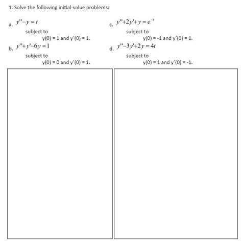 solved 1 solve the following initial value problems a