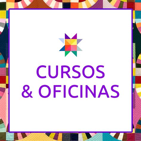 Cursos E Oficinas Quiltbrasil