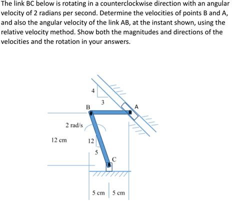 Solved The Link BC Below Is Rotating In A Counterclockwise Chegg