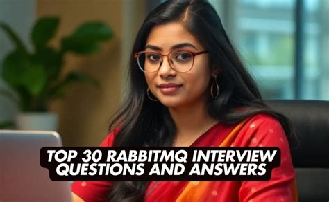 Top 30 Rabbitmq Interview Questions And Answers 2025