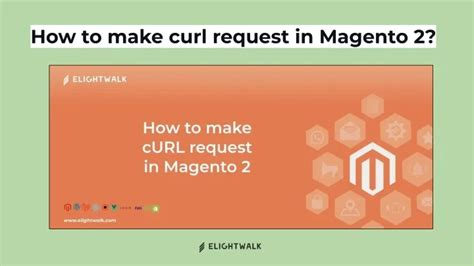 Ppt How To Make Curl Request In Magento 2 Powerpoint Presentation Free Download Id12812900