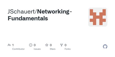 GitHub JSchauert Networking Fundamentals
