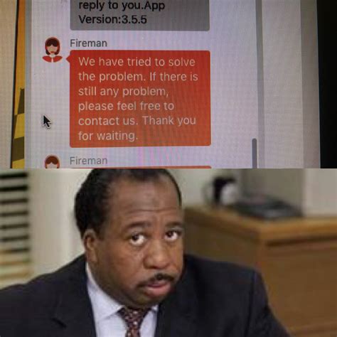 My Face To An Imaginary Camera Every Time I See This Message R