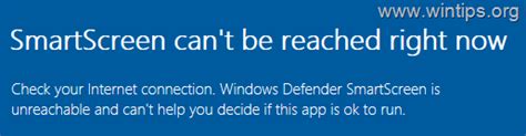 FIX SmartScreen Can T Be Reached Right Now On Windows WinTips Org