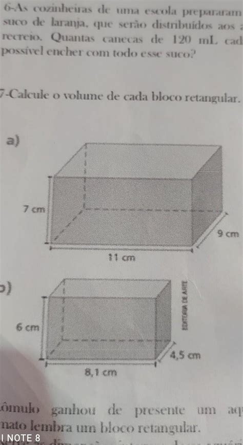 7 Calcule O Volume De Cada Bloco Retangular A 7cm 9cm 11cm B 6 Cm 4 5