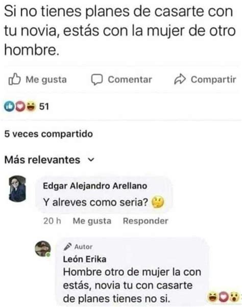 Y al revés como sería Meme subido por kingart Memedroid