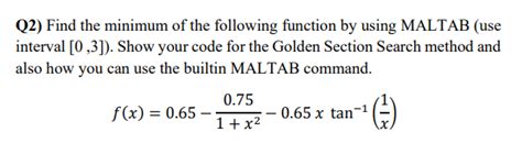 Solved Q Find The Minimum Of The Following Function By Chegg