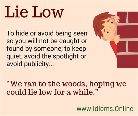 Lie Low Idioms Online