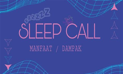 Sleep Call Artinya Telepon Sepanjang Malam Berikut Manfaat Dan Dampaknya Jika Rutin Dilakukan