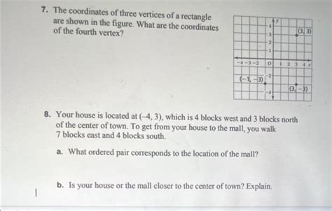 [solved] 7 the coordinates of three vertices of a rectang