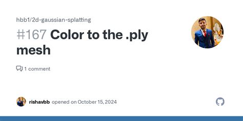 Color To The Ply Mesh Issue 167 Hbb1 2d Gaussian Splatting GitHub