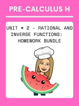 Pre Calculus H Unit 2 Rational Functions W Inverses Homework
