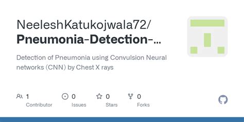Github Neeleshkatukojwala72pneumonia Detection Using Chest X Rays