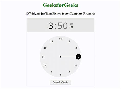 Jqwidgets Jqxtimepicker Footertemplate Property Geeksforgeeks