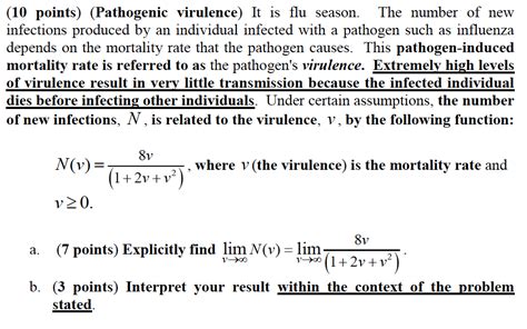 Solved 10 Points Pathogenic Virulence It Is Flu Season