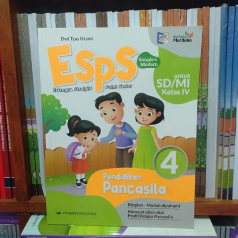 Jual Esps Pendidikan Pancasila Kls 4 Sd Mi Kurikulum Merdeka Shopee