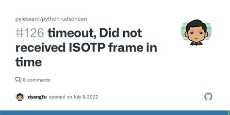 Timeout Did Not Received ISOTP Frame In Time Issue Pylessard Python Udsoncan GitHub