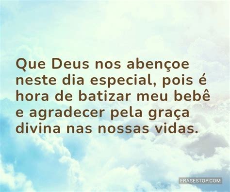 Que Deus Nos Abençoe Neste Dia Especial Pois é Frasestop