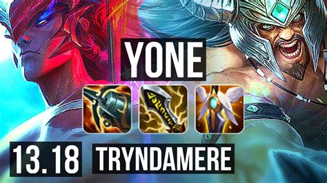 YONE Vs TRYNDAMERE TOP 9 1 3 900 Games 1 1M Mastery Dominating