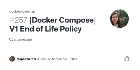 Docker Compose V1 End Of Life Policy · Issue 257 · Dockerroadmap