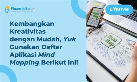 15 Rekomendasi Aplikasi Mind Mapping Yang Bisa Mempermudah Pekerjaanmu