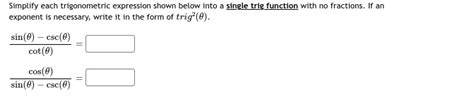 Solved Simplify Each Trigonometric Expression Shown Below