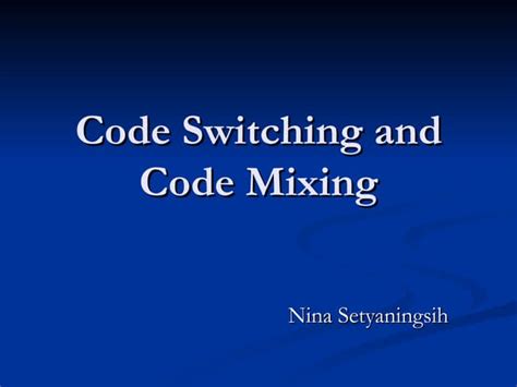 Code Switching Ppt