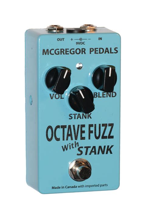 Octave Fuzz With Stank Mcgregor Pedals