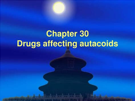 Ppt Chapter 30 Drugs Affecting Autacoids Powerpoint Presentation
