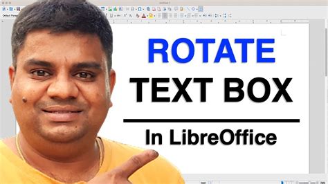 How To Rotate Text Box In Libreoffice Youtube