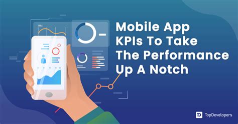 Mobile App KPIs That You Should Consider To Measure Apps Success TopDevelopers Co