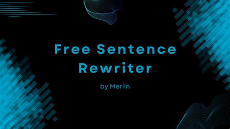 Free Paraphrasing Tool Free And Easy Rewriting Merlin Ai