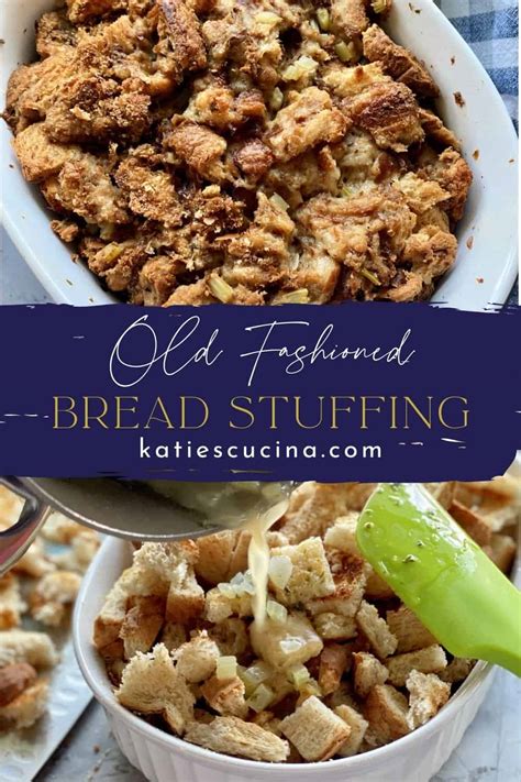 Old Fashioned Bread Stuffing Katies Cucina