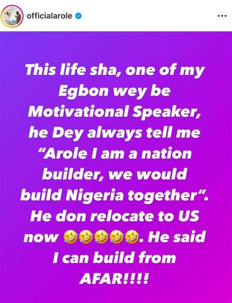 Comedian Arole Reveals Response From A Motivational Speaker Who Recently Relocated Abroad After