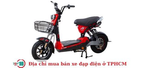 Top 7 Địa Chỉ Mua Xe Đạp Điện Cũ Giá Rẻ Tại Tphcm